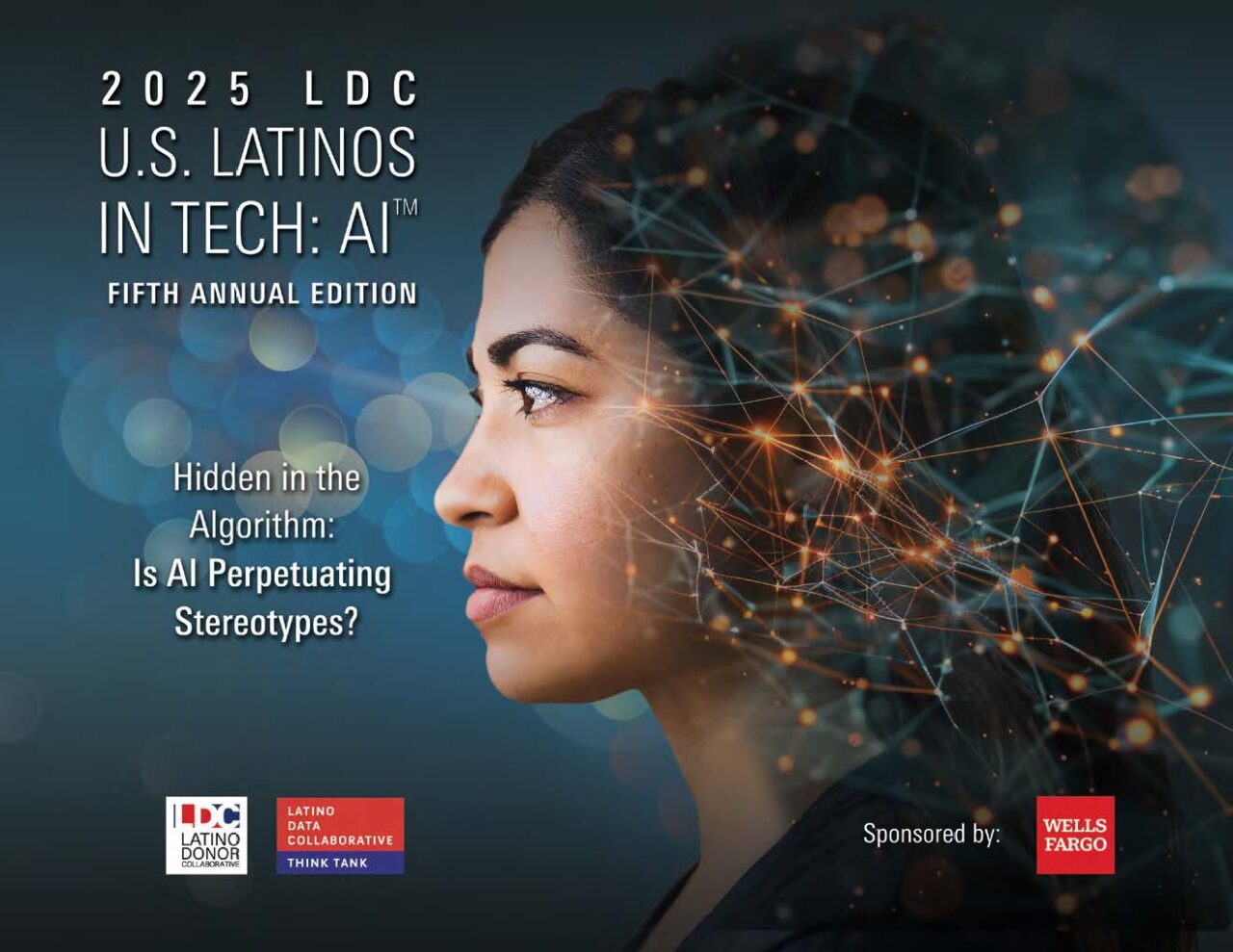2025 LDC U.S. Latinos in Tech Report: AI™ - Fifth Annual Edition ...